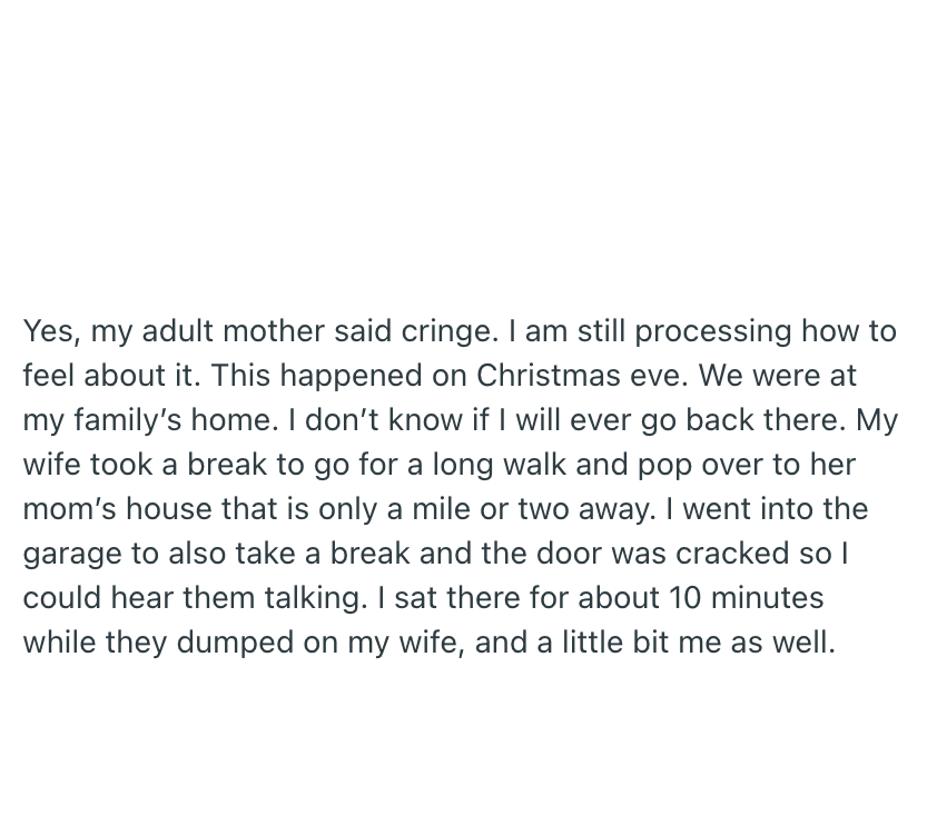 Man accidentally overhears his mother and sister cruelly mocking his ...